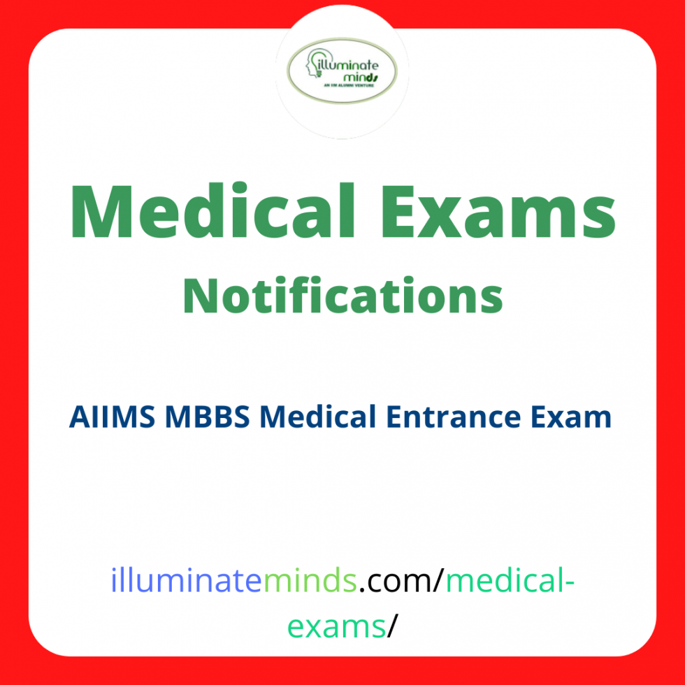 AIIMS MBBS Medical Entrance Exam - Illuminate Minds