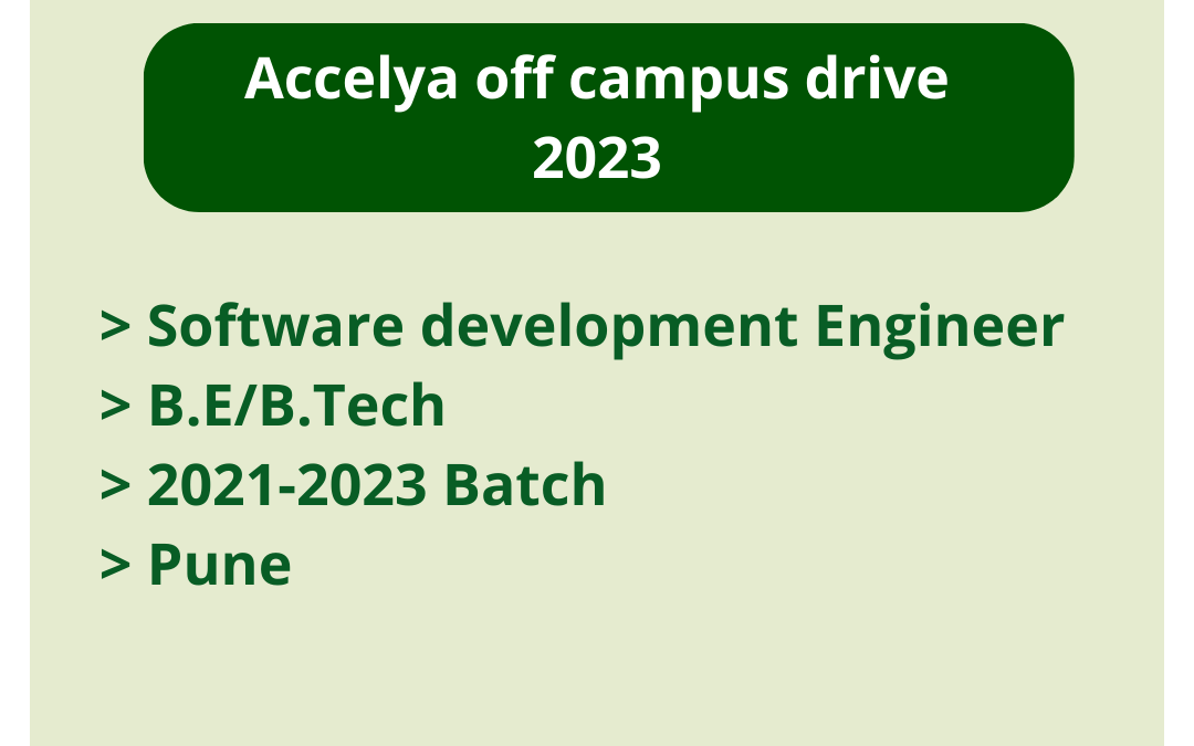 Accelya off campus drive 2023 | Software development Engineer | B.E/B.Tech | 2021-2023 Batch ...