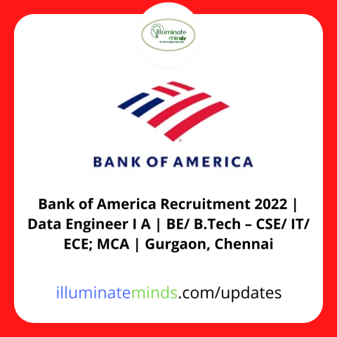 Bank of America Recruitment 2022 | Data Engineer I A | BE/ B.Tech – CSE ...