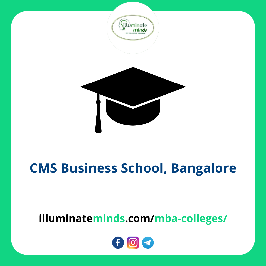 CMS Business School, Bangalore - Illuminate Minds