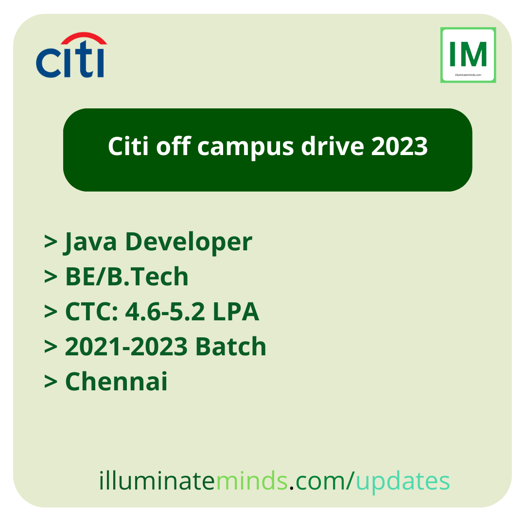 Citi off campus drive 2023 | Java Developer | BE/B.Tech | CTC: 4.6-5.2 LPA | 2021-2023 Batch ...