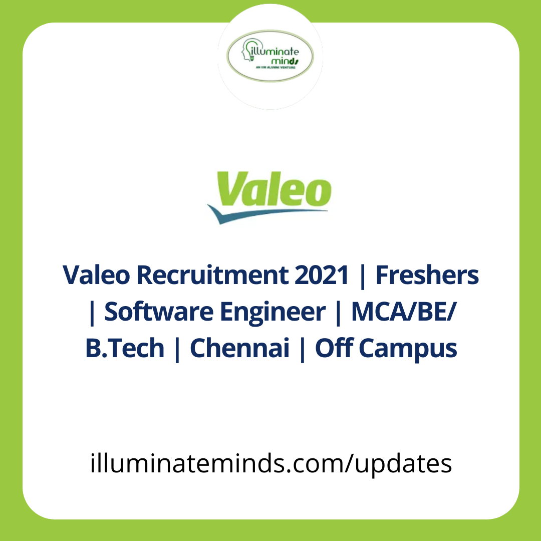 Valeo Recruitment 2021 | Freshers | Software Engineer | MCA/BE/ B.Tech ...