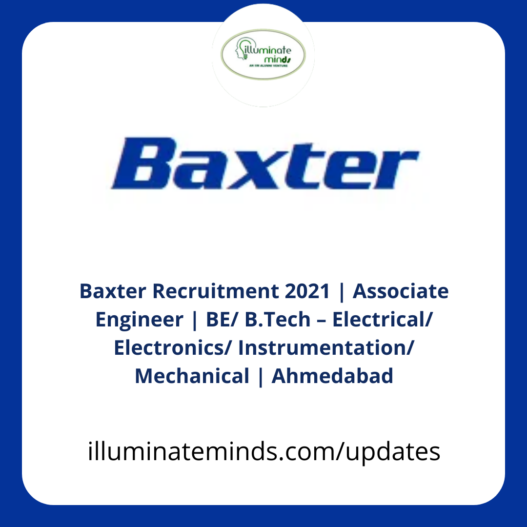 Baxter Recruitment 2021 Associate Engineer Be B Tech Electrical