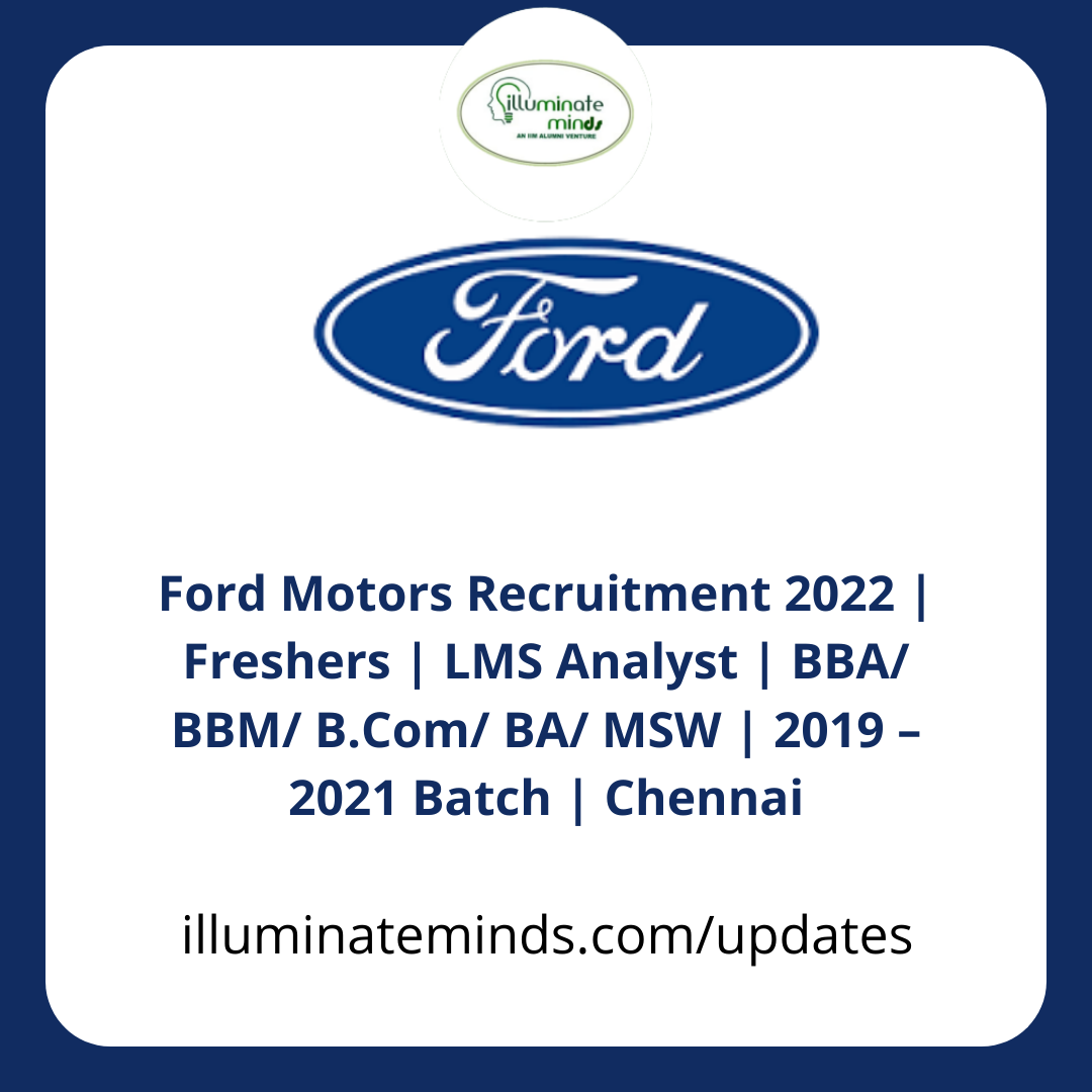Ford Motors Recruitment 2022 | Freshers | LMS Analyst | BBA/ BBM/ B.Com ...
