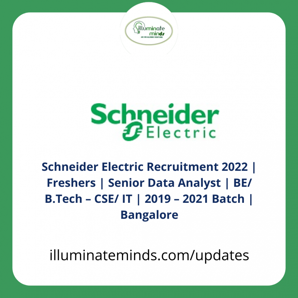 Schneider Electric Recruitment 2022 | Freshers | Senior Data Analyst ...