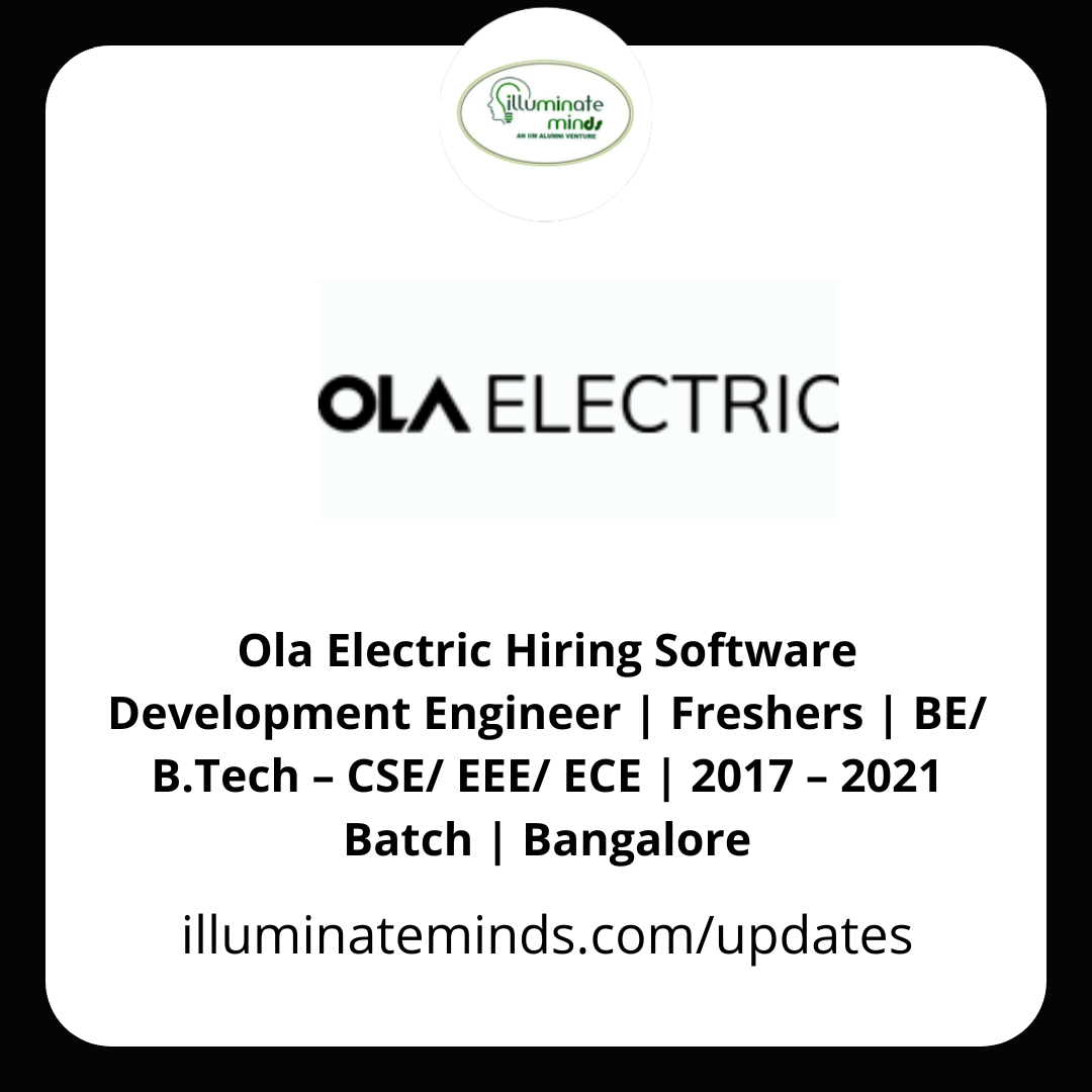 Ola Electric Hiring Software Development Engineer | Freshers | BE/ B ...