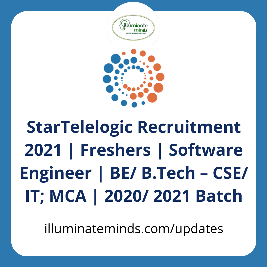 Startelelogic Recruitment 2021 Freshers Software Engineer Be B