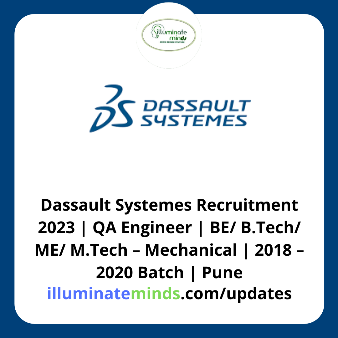 Dassault Systemes Recruitment 2023 Qa Engineer Be B Tech Me M
