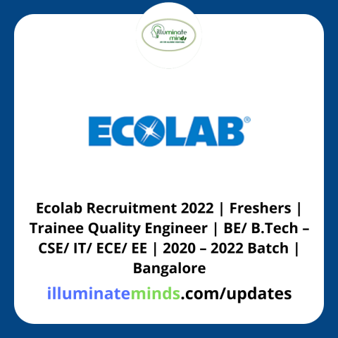 Ecolab Recruitment 2022 | Freshers | Trainee Quality Engineer | BE/ B.Tech – CSE/ IT/ ECE/ EE ...
