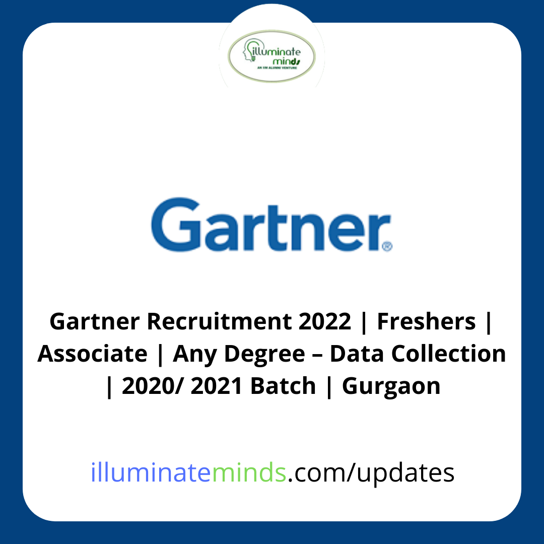 Gartner Recruitment 2022 | Freshers | Associate | Any Degree – Data ...