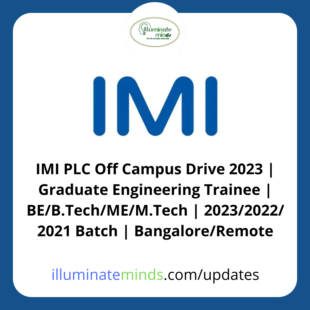 IMI PLC Off Campus Drive 2023 | Graduate Engineering Trainee | BE/B ...
