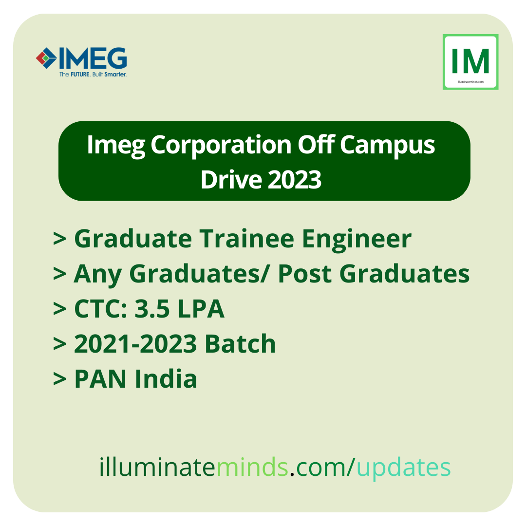 Imeg Corporation Off Campus Drive 2023 | Graduate Trainee Engineer ...