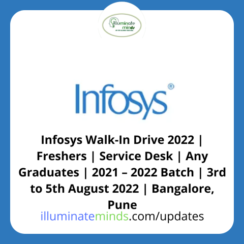 Infosys Walk-In Drive 2022 | Freshers | Service Desk | Any Graduates ...