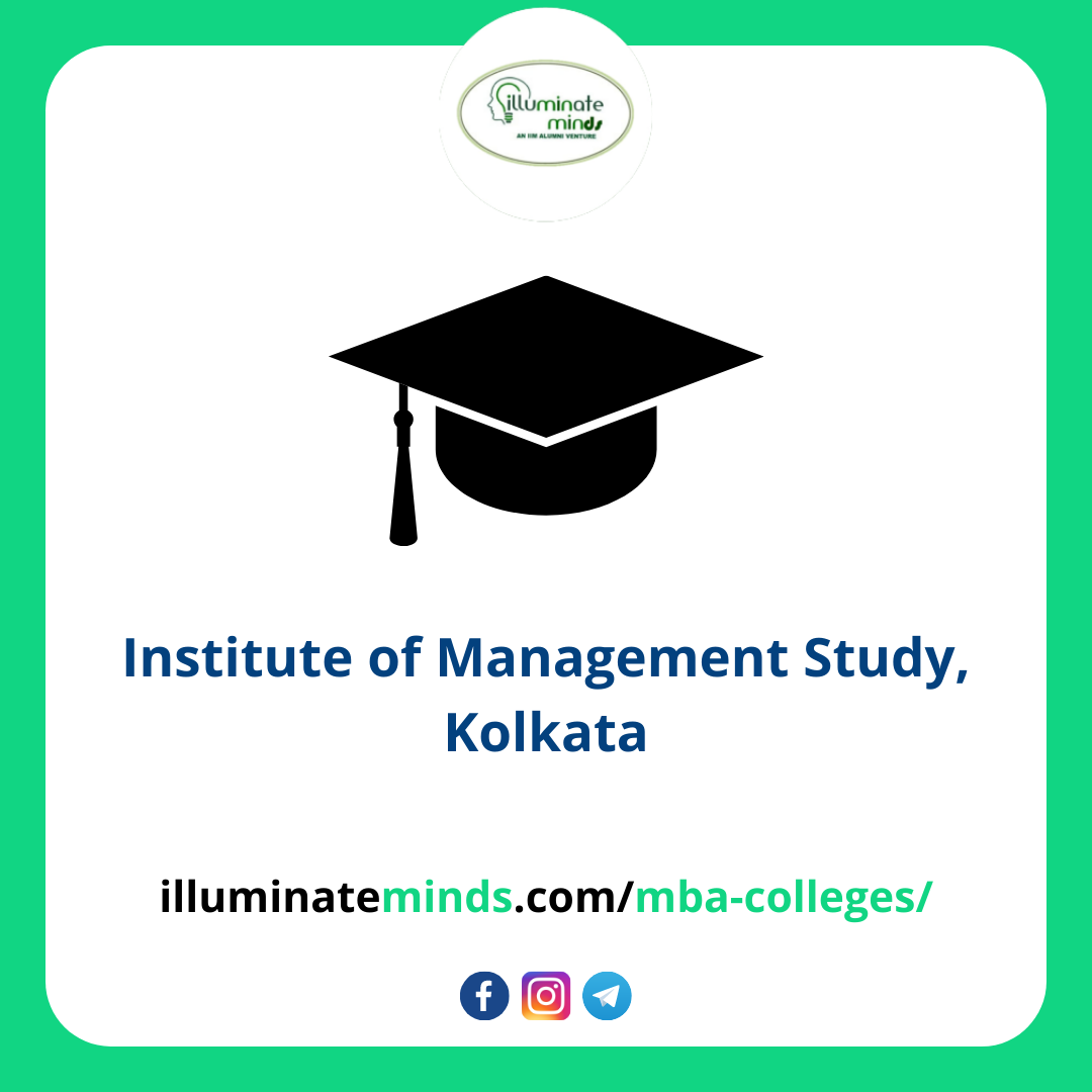Institute of Management Study, Kolkata - Illuminate Minds