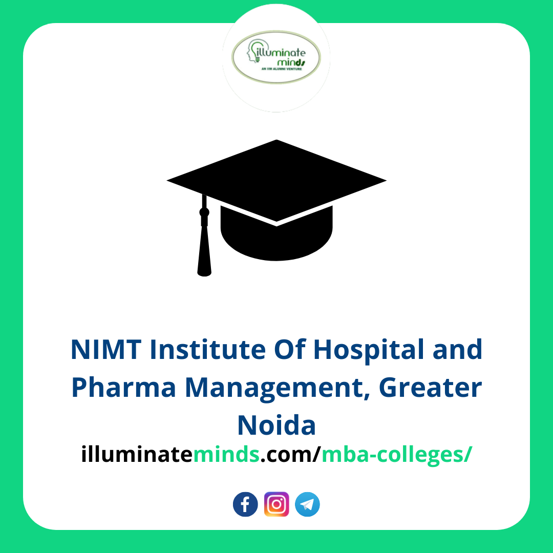 NIMT Institute Of Hospital and Pharma Management, Greater Noida ...