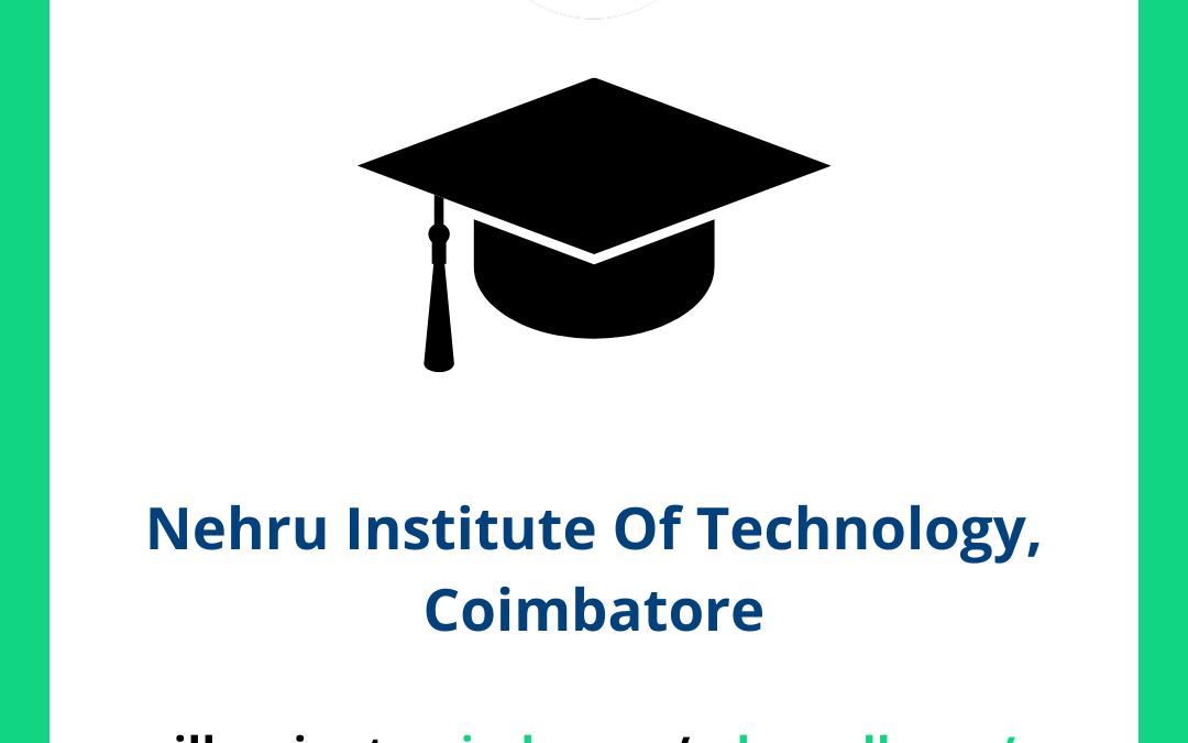 Nehru Institute Of Technology, Coimbatore - Illuminate Minds