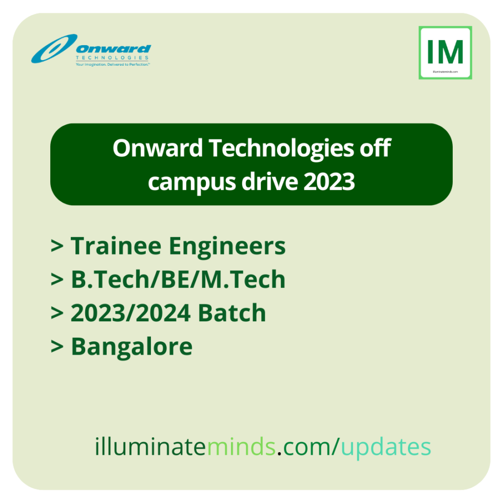 Onward Technologies off campus drive 2023 | Trainee Engineers | B.Tech/BE/M.Tech | 2023/2024 ...