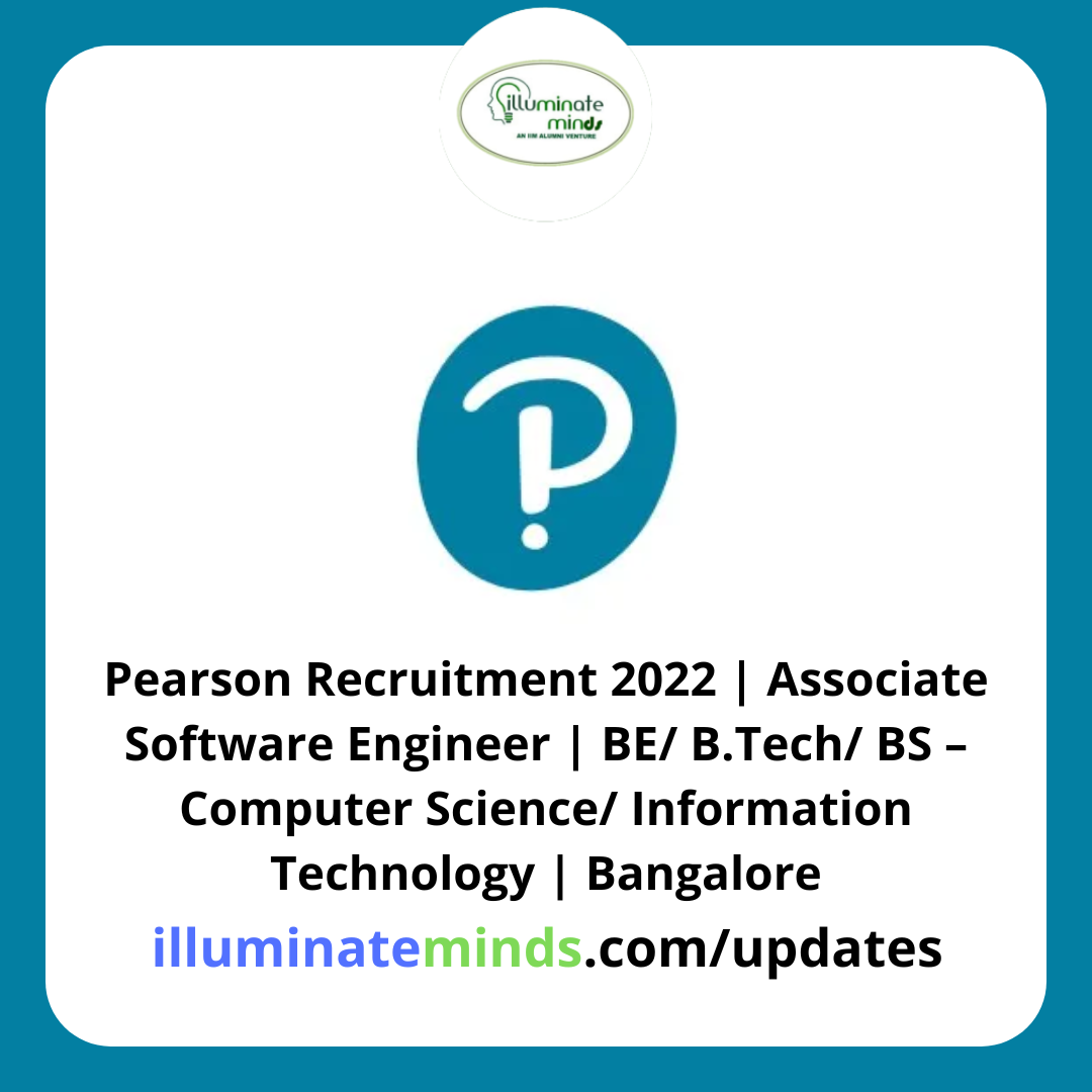 Pearson Recruitment 2022 | Associate Software Engineer | BE/ B.Tech/ BS ...