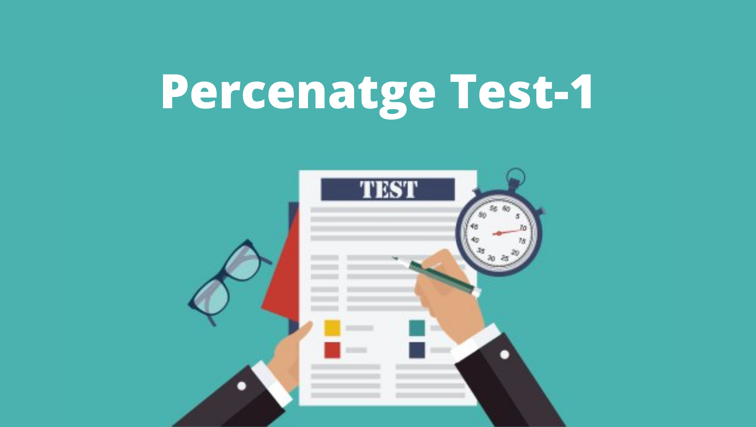 Percenatge-test-1 - Illuminate Minds