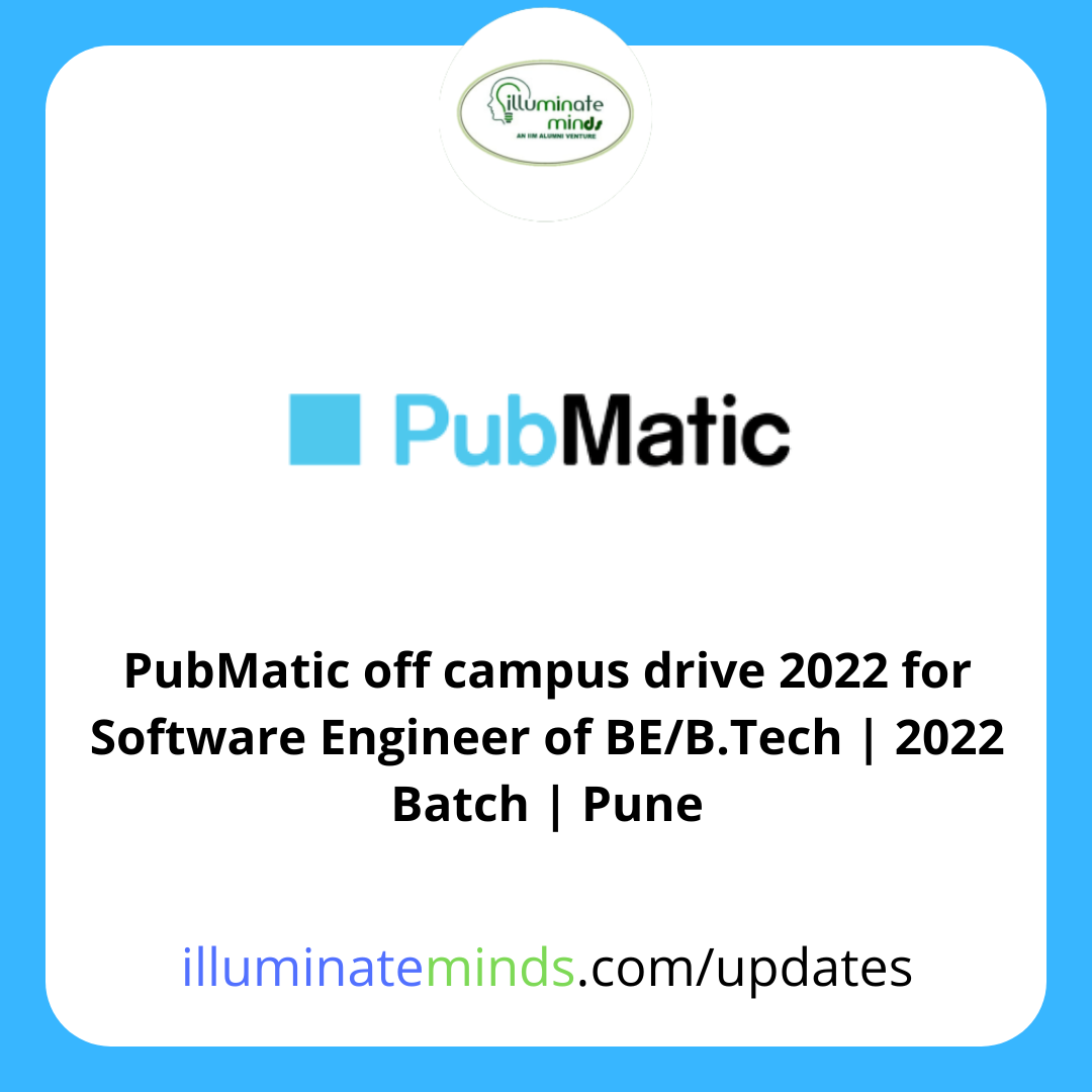 PubMatic off campus drive 2022 for Software Engineer of BE/B.Tech ...