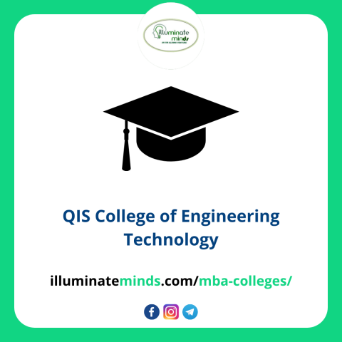 QIS College of Engineering Technology - Illuminate Minds