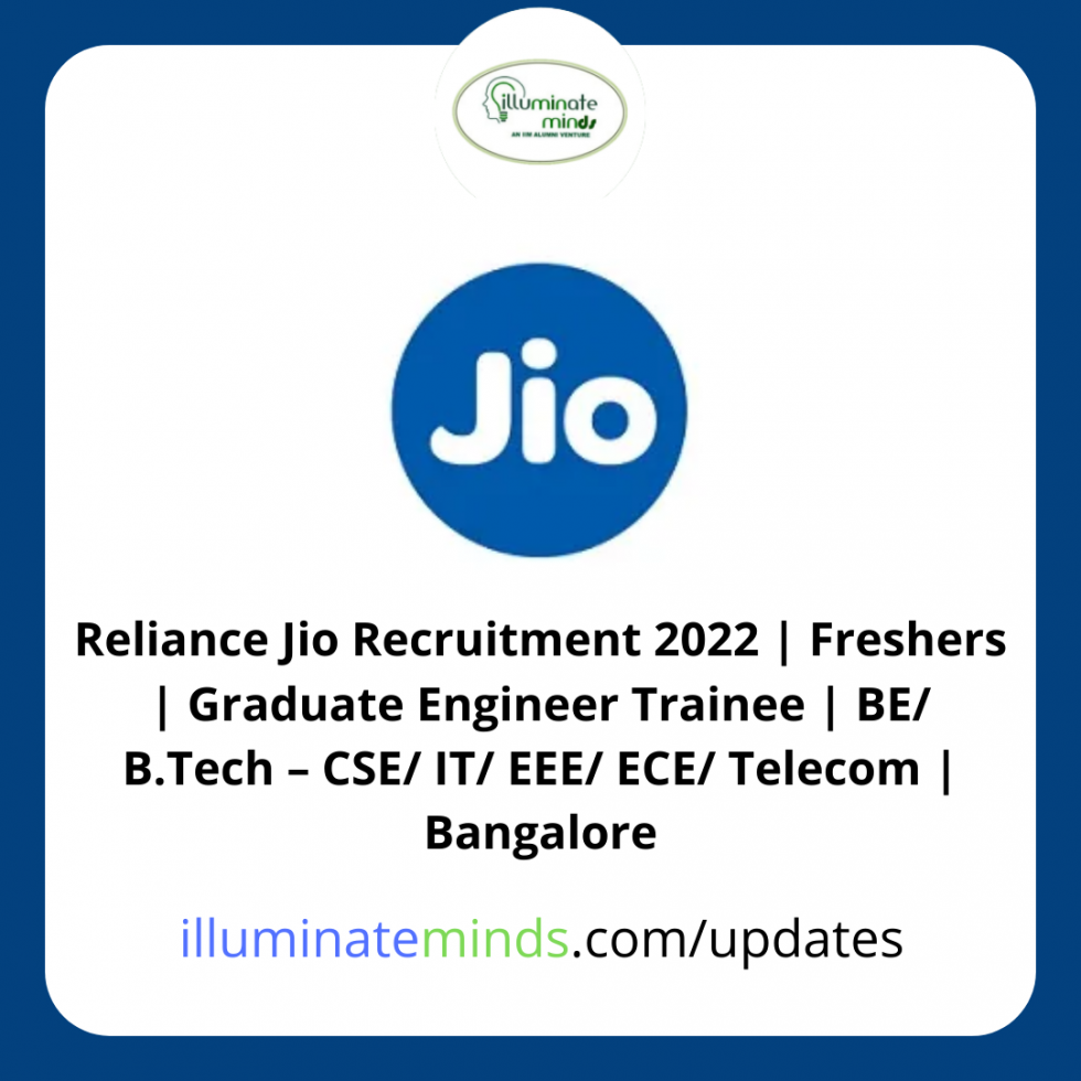 Reliance Jio Recruitment 2022 | Freshers | Graduate Engineer Trainee ...