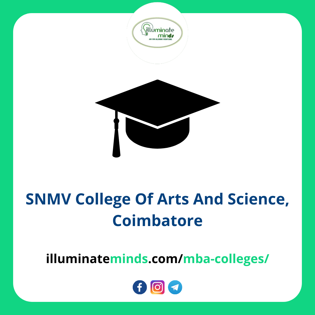 SNMV College Of Arts And Science, Coimbatore - Illuminate Minds