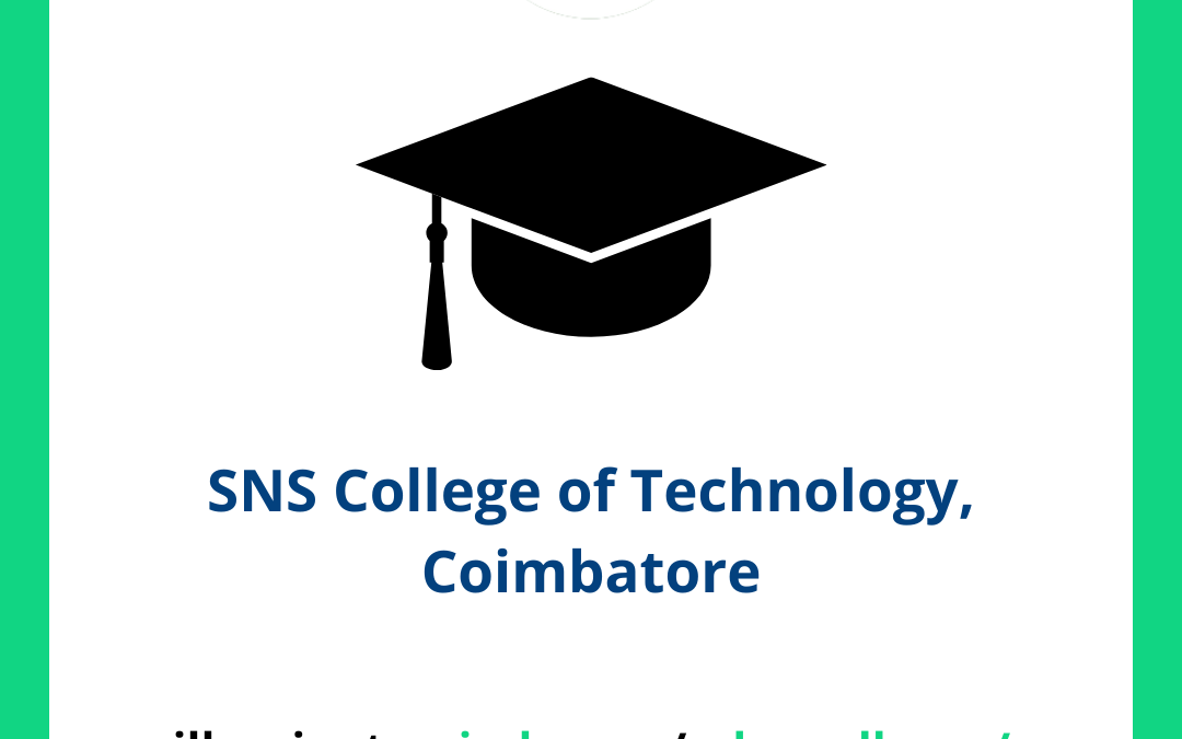 SNS College of Technology, Coimbatore - Illuminate Minds
