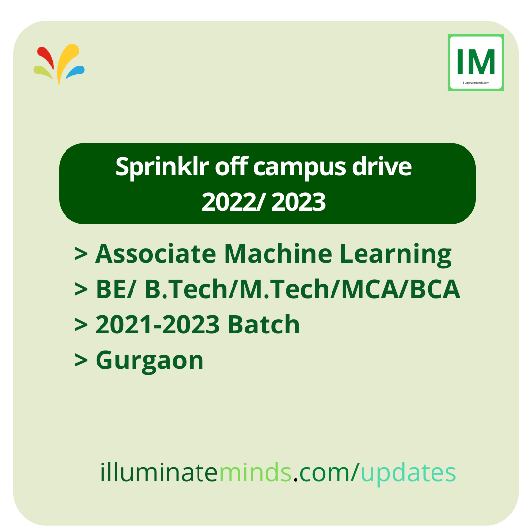 Sprinklr off campus drive 2022/ 2023 | Associate Machine Learning | BE/ B.Tech/M.Tech/MCA/BCA ...
