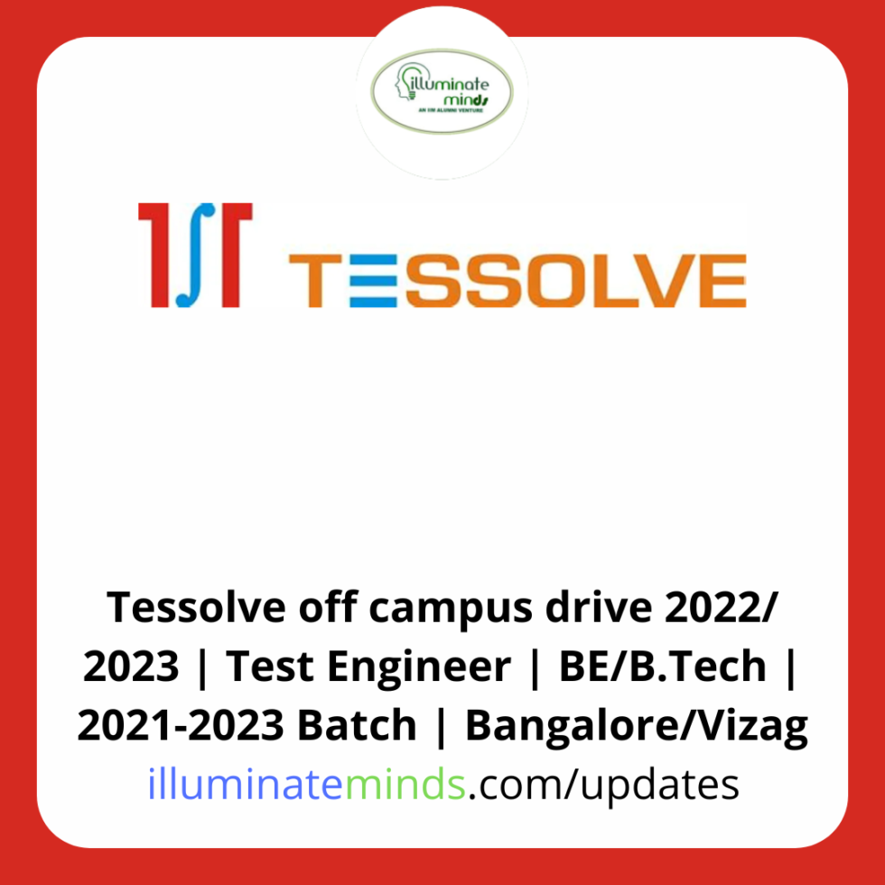 Tessolve off campus drive 2022/ 2023 | Test Engineer | BE/B.Tech | 2021 ...