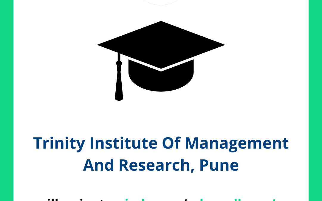 Trinity Institute Of Management And Research, Pune - Illuminate Minds