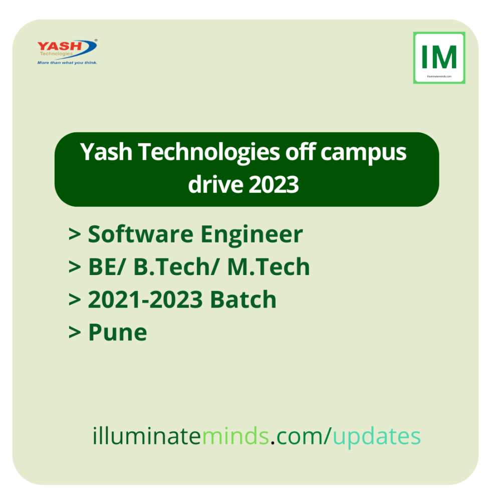 Yash Technologies off campus drive 2023 | Software Engineer | BE/ B.Tech/ M.Tech | 2021-2023 ...