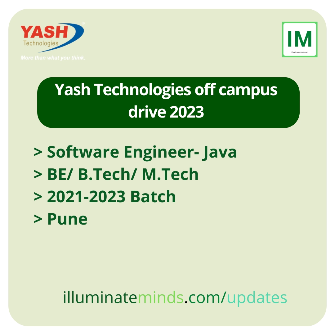 Yash Technologies off campus drive 2023 | Software Engineer- Java | BE/ B.Tech/ M.Tech | 2021 ...