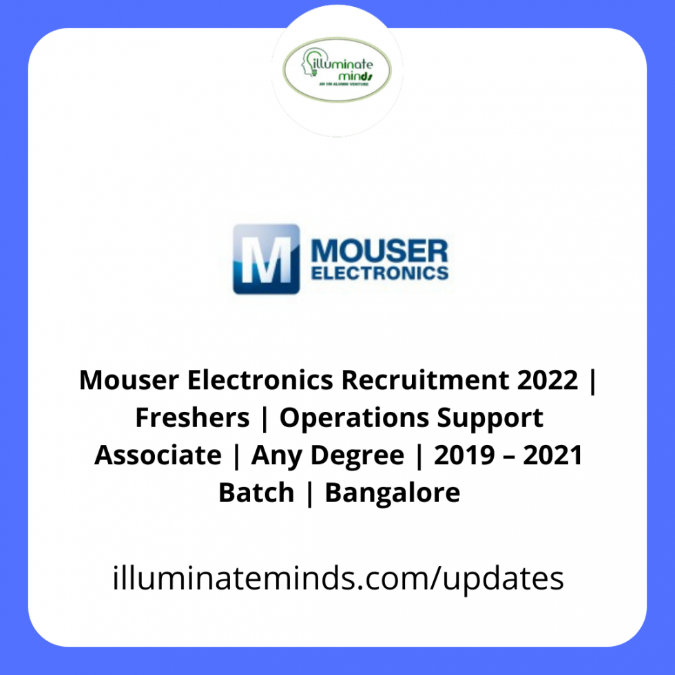 Mouser Electronics Recruitment 2022 | Freshers | Operations Support ...